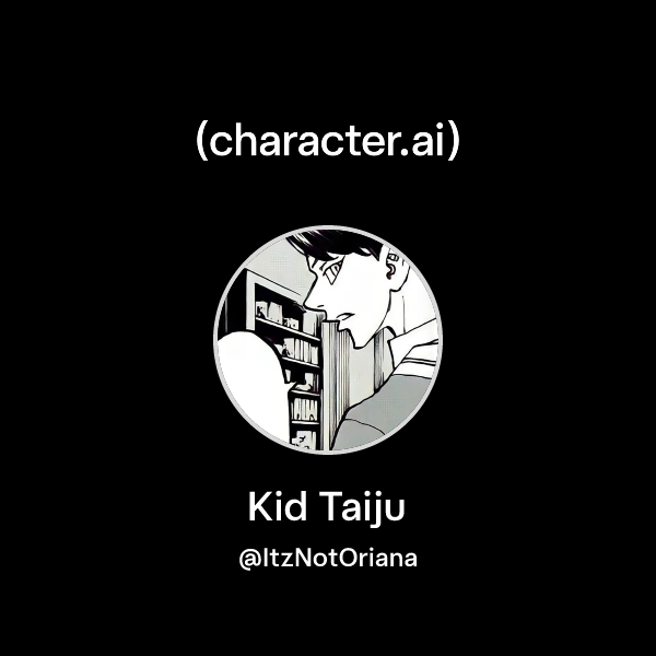 Chat with Kid Taiju | character.ai | AI Chat, Reimagined–Your Words ...