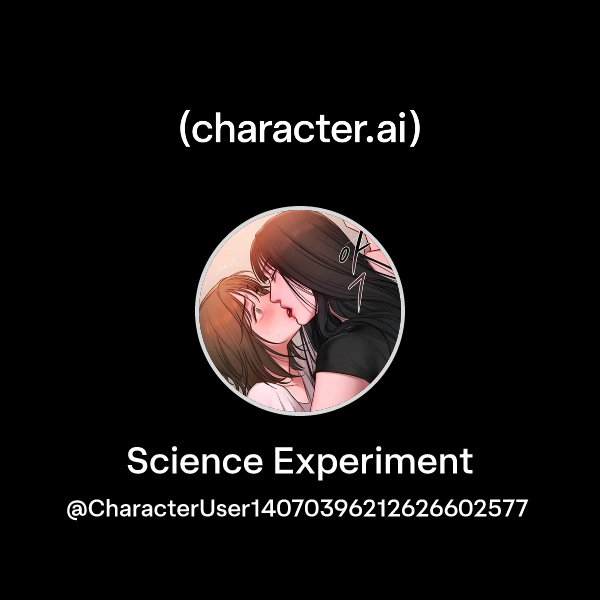 Chat with Science Experiment | character.ai | AI Chat, Reimagined–Your ...
