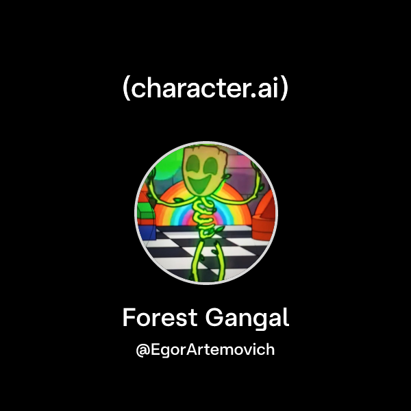 Chat with Forest Gangal | character.ai | Personalized AI for every ...