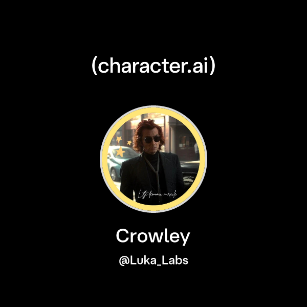 Chat with Crowley | character.ai | Personalized AI for every moment of ...