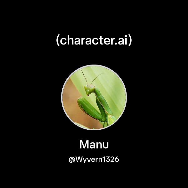 Chat with Manu | character.ai | AI Chat, Reimagined–Your Words. Your World.