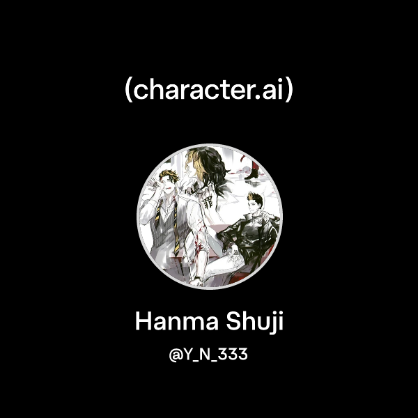 Chat with Hanma Shuji | character.ai | Personalized AI for every moment of your day
