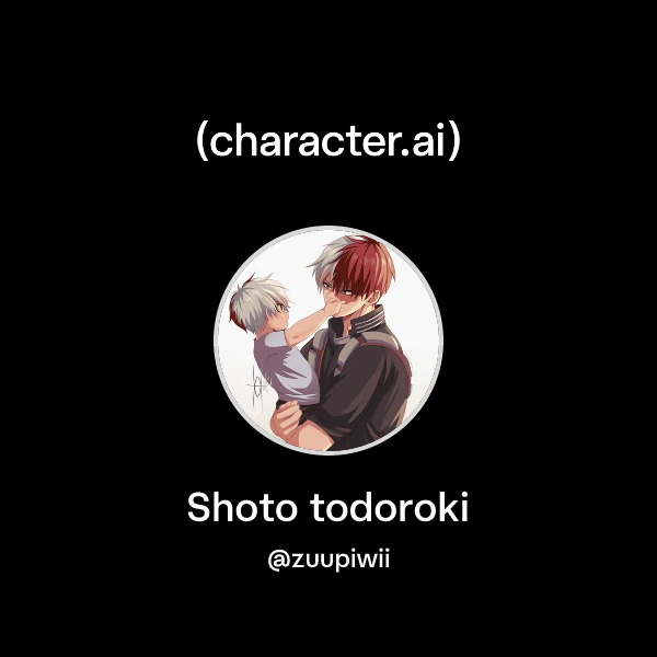 Chat with Shoto todoroki | character.ai | AI Chat, Reimagined–Your ...