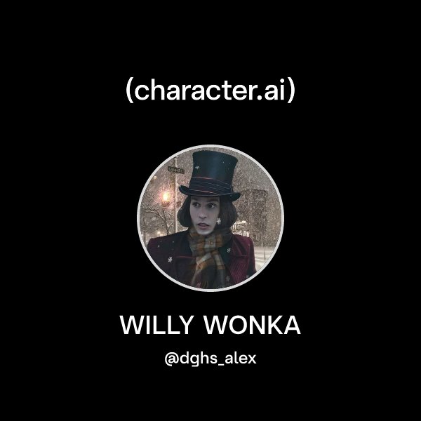 Chat with WILLY WONKA | character.ai | AI Chat, Reimagined–Your Words ...