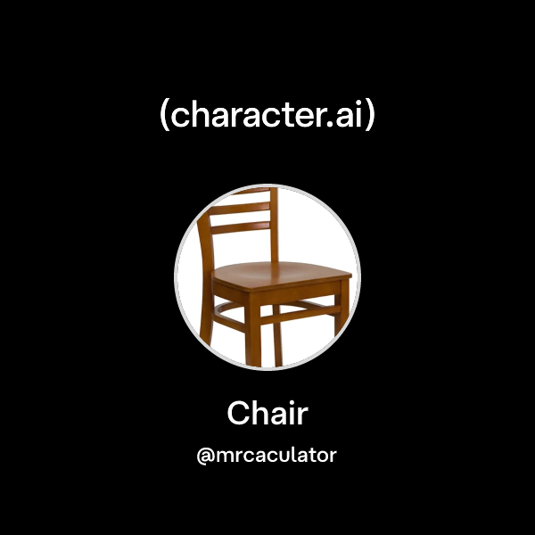 Chat with Chair | character.ai | AI Chat, Reimagined–Your Words. Your ...