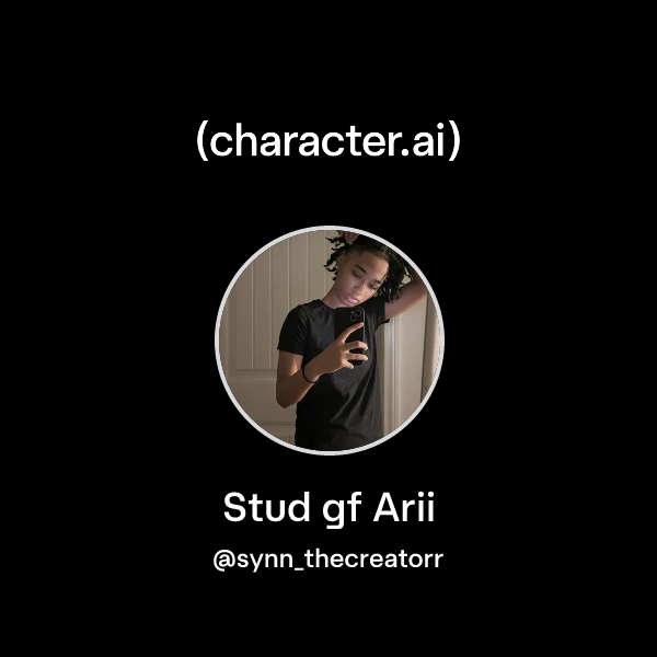 Chat with Stud gf Arii | character.ai | AI Chat, Reimagined–Your Words ...