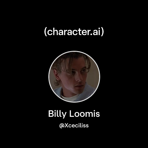 Chat with Billy Loomis | character.ai | Personalized AI for every ...