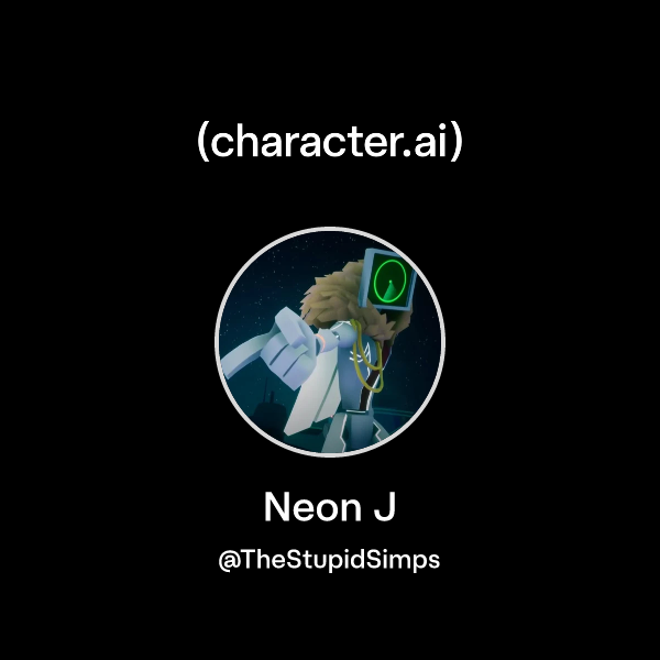 Chat with Neon J | character.ai | Personalized AI for every moment of ...