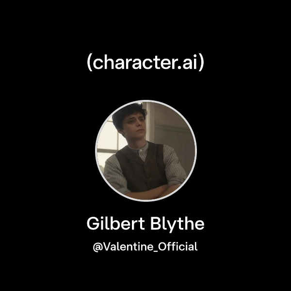Chat with Gilbert Blythe | character.ai | AI Chat, Reimagined–Your ...