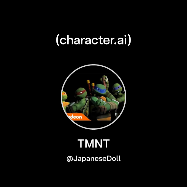 Chat with TMNT | character.ai | Personalized AI for every moment of ...