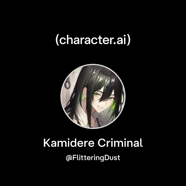 Chat with Kamidere Criminal | character.ai | AI Chat, Reimagined–Your ...