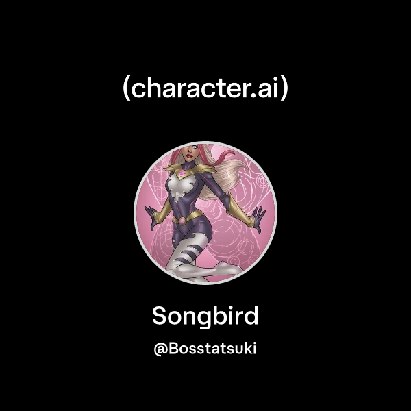 Chat with Songbird | character.ai | Personalized AI for every moment of your day