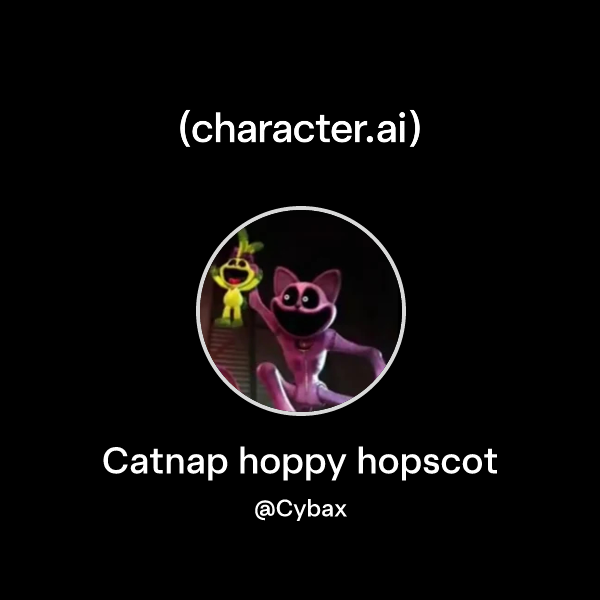 Chat with Catnap hoppy hopscot | character.ai | AI Chat, Reimagined ...