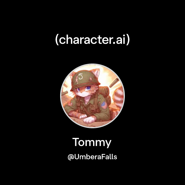 Chat with Tommy | character.ai | Personalized AI for every moment of ...