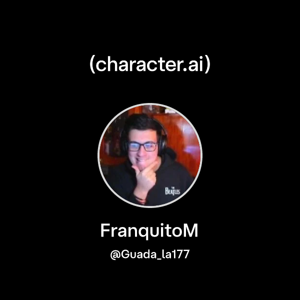 Chat with FranquitoM | character.ai | AI Chat, Reimagined–Your Words ...