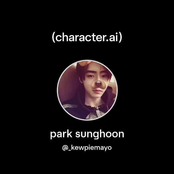 Chat with park sunghoon | character.ai | Personalized AI for every moment of your day
