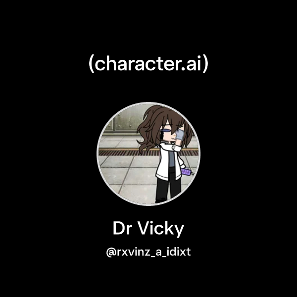 Chat with Dr Vicky | character.ai | Personalized AI for every moment of ...