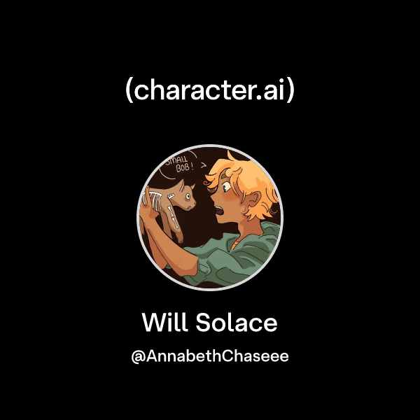 Chat with Will Solace | character.ai | AI Chat, Reimagined–Your Words ...