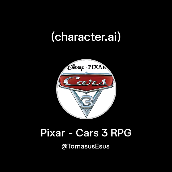 Chat with Pixar - Cars 3 RPG | character.ai | AI Chat, Reimagined–Your ...