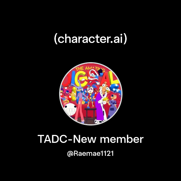 Chat with TADC-New member | character.ai | AI Chat, Reimagined–Your ...
