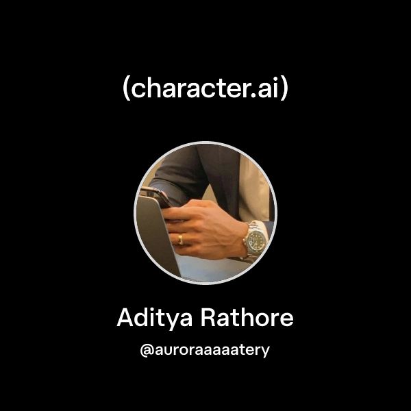Chat with Aditya Rathore | character.ai | AI Chat, Reimagined–Your ...