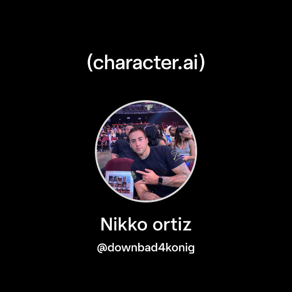 Chat with Nikko ortiz | character.ai | AI Chat, Reimagined–Your Words ...