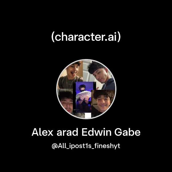 Chat with Alex arad Edwin Gabe | character.ai | AI Chat, Reimagined ...