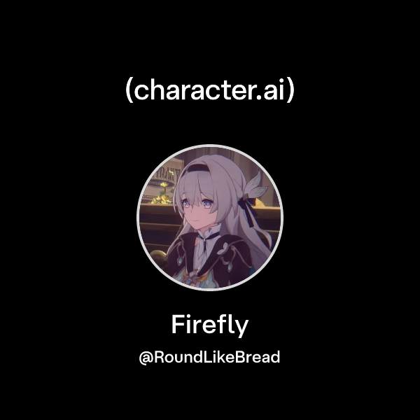 Chat with Firefly | character.ai | Personalized AI for every moment of ...