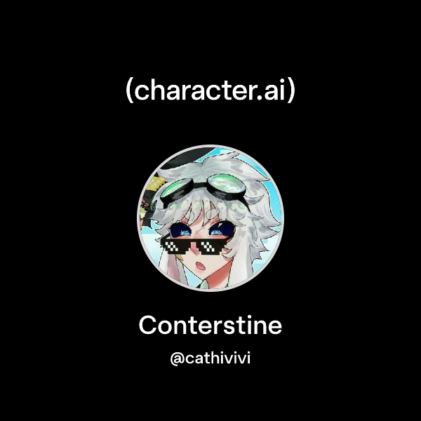Chat with Conterstine | character.ai | Personalized AI for every moment ...