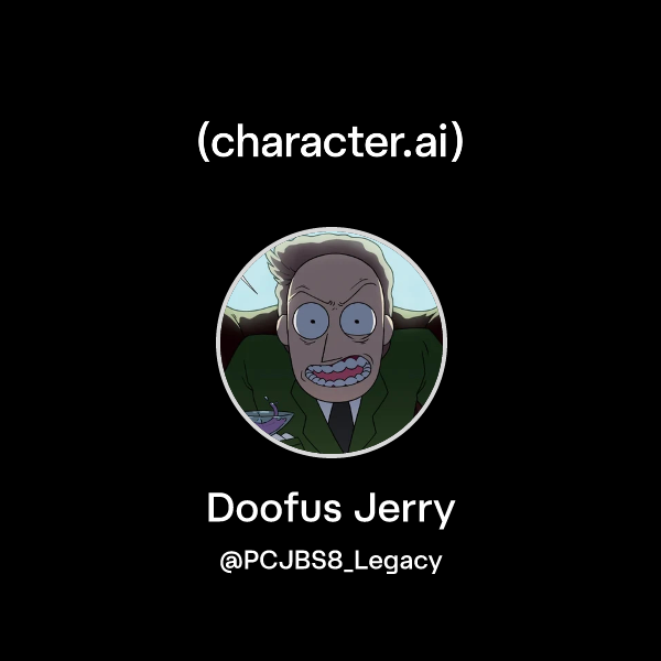 Chat with Doofus Jerry | character.ai | AI Chat, Reimagined–Your Words ...