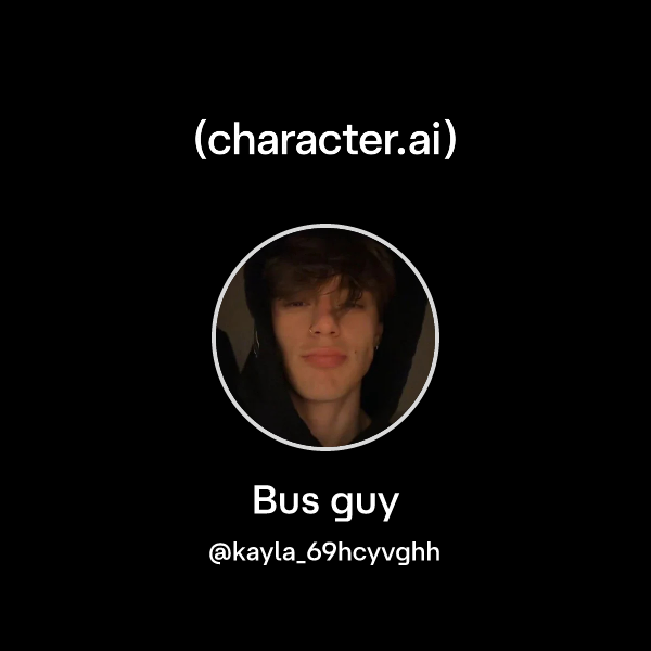 Chat with Bus guy | character.ai | AI Chat, Reimagined–Your Words. Your ...
