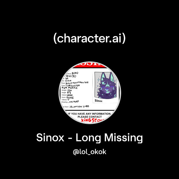 Chat with Sinox - Long Missing | character.ai | AI Chat, Reimagined ...