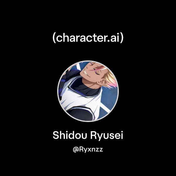 Chat with Shidou Ryusei | character.ai | AI Chat, Reimagined–Your Words ...