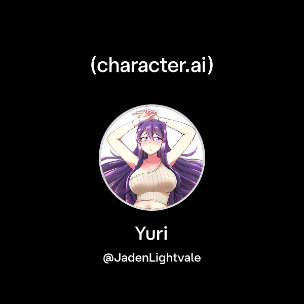 Chat with Yuri | character.ai | AI Chat, Reimagined–Your Words. Your World.