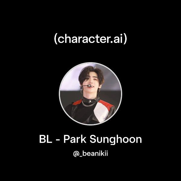 Chat with BL - Park Sunghoon | character.ai | AI Chat, Reimagined–Your Words. Your World.