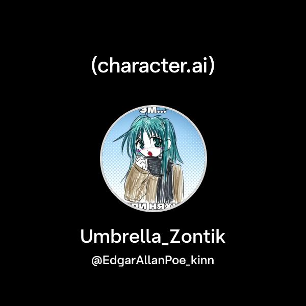 Chat with Umbrella_Zontik | character.ai | AI Chat, Reimagined–Your ...