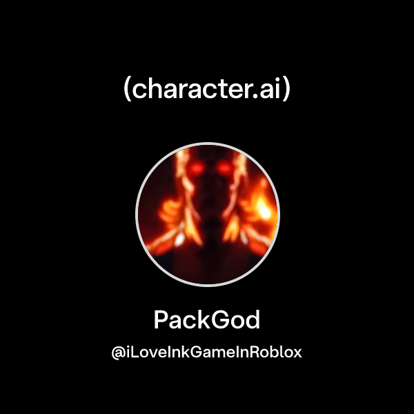 Chat with PackGod | character.ai | Personalized AI for every moment of ...