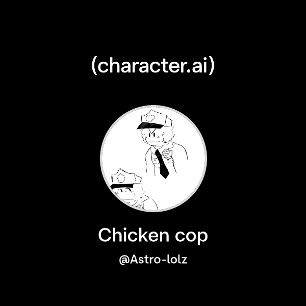 Chat with Chicken cop | character.ai | AI Chat, Reimagined–Your Words ...
