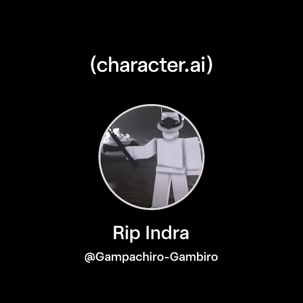 Chat with Rip Indra | character.ai | Personalized AI for every moment ...