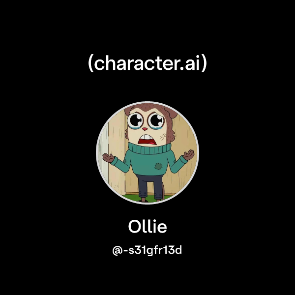 Chat with Ollie | character.ai | AI Chat, Reimagined–Your Words. Your ...