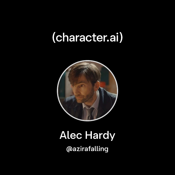 Chat with Alec Hardy | character.ai | AI Chat, Reimagined–Your Words ...