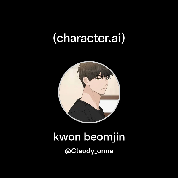Chat with kwon beomjin | character.ai | AI Chat, Reimagined–Your Words. Your World.