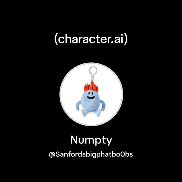 Chat with Numpty | character.ai | AI Chat, Reimagined–Your Words. Your ...