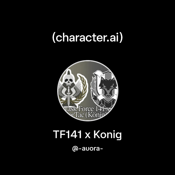 Chat with TF141 x Konig | character.ai | AI Chat, Reimagined–Your Words ...