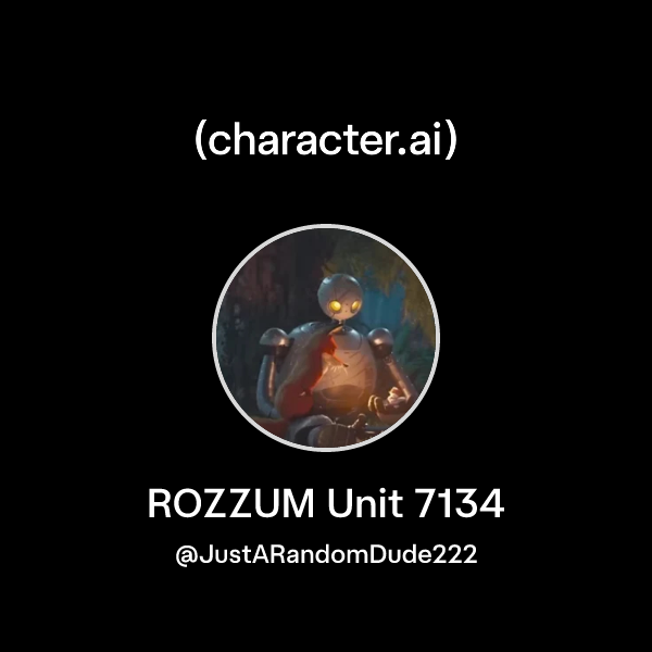 Chat with ROZZUM Unit 7134 | character.ai | AI Chat, Reimagined–Your ...