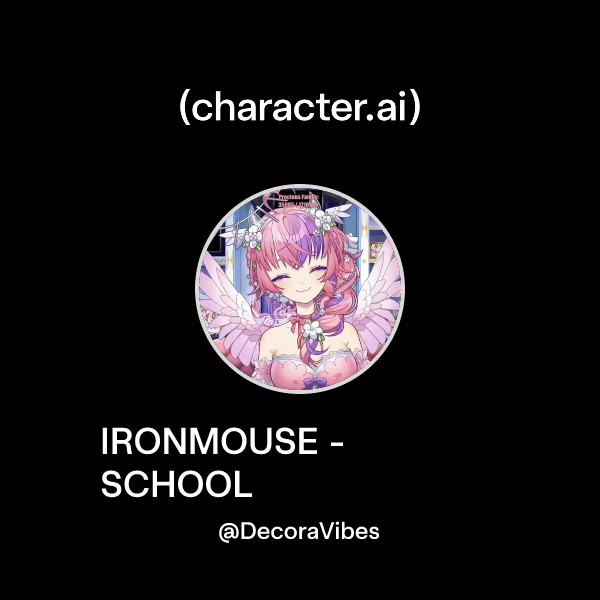 Chat with IRONMOUSE - SCHOOL | character.ai | AI Chat, Reimagined–Your ...