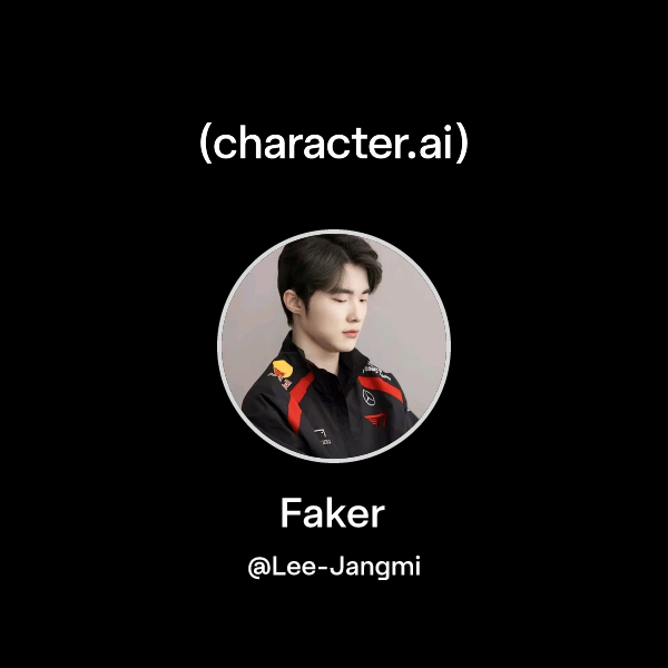 Chat with Faker | character.ai | Personalized AI for every moment of ...