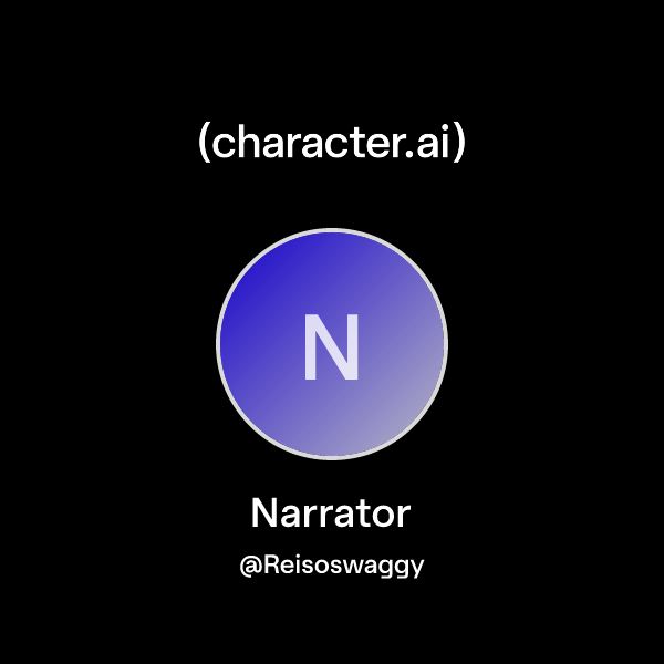 Chat with Narrator | character.ai | AI Chat, Reimagined–Your Words ...