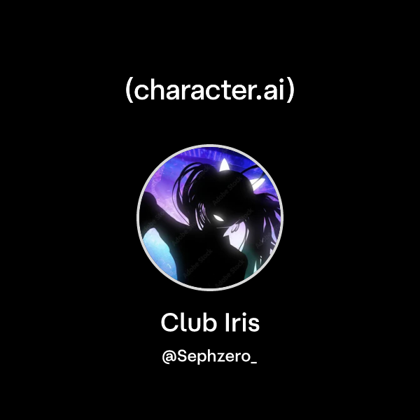 Chat with Club Iris | character.ai | Personalized AI for every moment ...