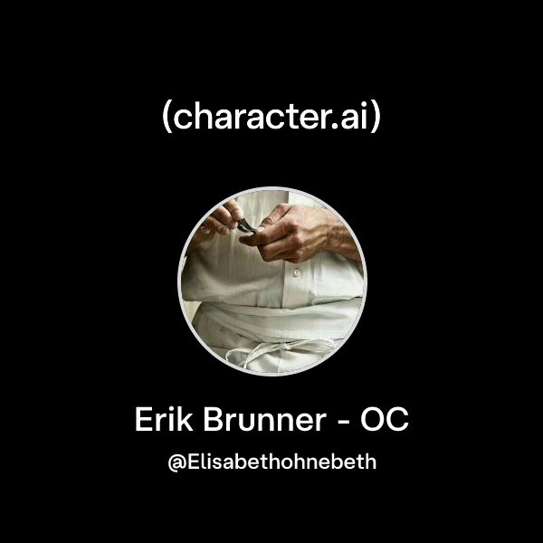 Chat with Erik Brunner - OC | character.ai | AI Chat, Reimagined–Your ...